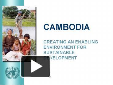 PPT – CAMBODIA PowerPoint presentation | free to view - id: 42e8-NWQyM