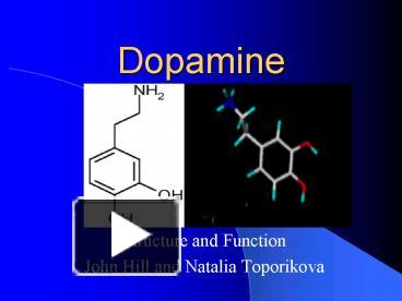 Dopamine presentation | free to view