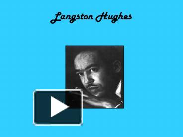 Langston Hughes presentation | free to view
