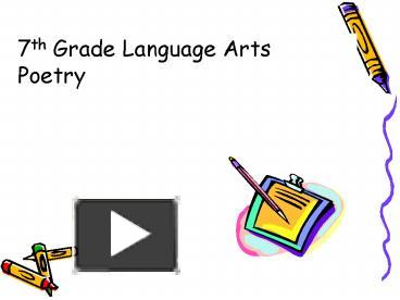 7th Grade Language Arts presentation | free to download
