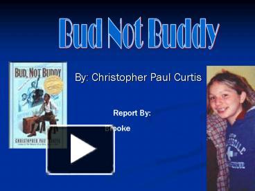 PPT – By: Christopher Paul Curtis PowerPoint presentation | free to ...