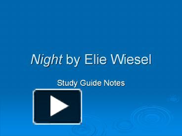 Night by Elie Wiesel presentation | free to download