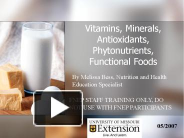 Vitamins, Minerals, Antioxidants, Phytonutrients, Functional Foods ...