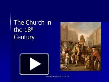 PPT – The Church in the 18th Century PowerPoint presentation | free to ...