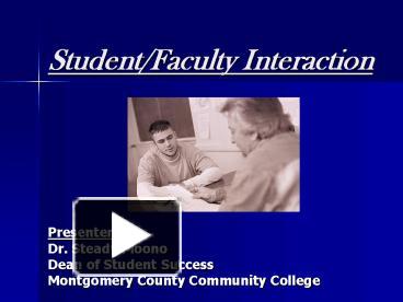 Student/Faculty Interaction presentation | free to download