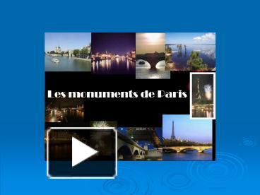 Monuments de Paris presentation | free to view