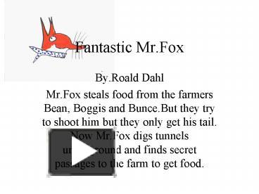 Fantastic Mr.Fox presentation | free to view