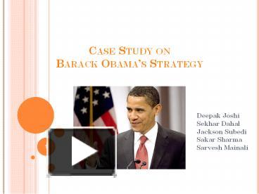 PPT – Case Study on Barack Obama PowerPoint presentation | free to ...