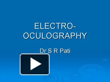 ELECTRO-OCULOGRAPHY presentation | free to download