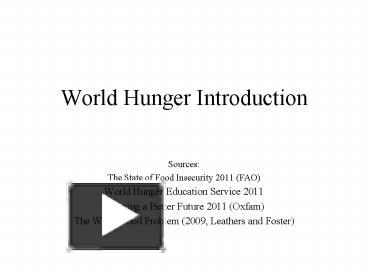 PPT – World Hunger Introduction PowerPoint presentation | free to view ...