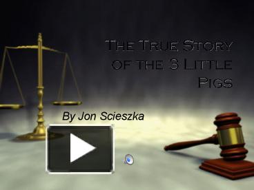 The True Story of the 3 Little Pigs presentation | free to view