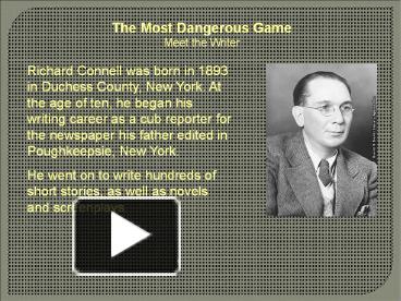 Lesson Nine The Most Dangerous Game presentation | free to download