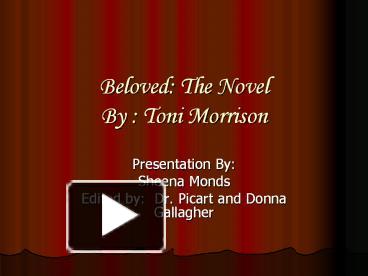 Beloved: The Novel By : Toni Morrison presentation | free to download