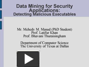 PPT – Data Mining for Security Applications: Detecting Malicious Executables PowerPoint ...