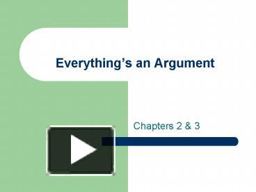 Everythings an Argument presentation | free to view