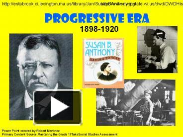 PPT – Progressive Era PowerPoint presentation | free to download - id ...