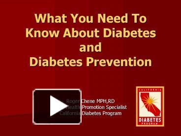 PPT – What You Need To Know About Diabetes and Diabetes Prevention ...