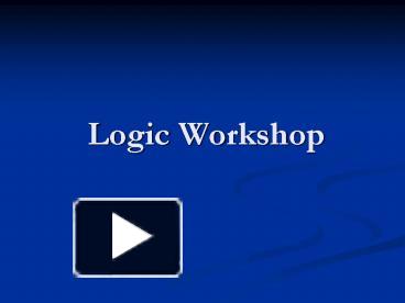 Logic Workshop presentation | free to download