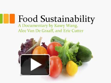 Food Sustainability presentation | free to view