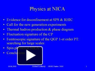 PPT – Physics at NICA PowerPoint presentation | free to download - id: 44aace-OTRhM