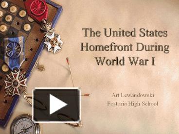 The United States Homefront During World War I presentation | free to ...