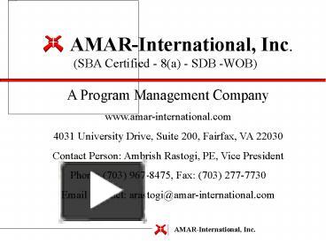 PPT – AMAR-International, Inc. (SBA Certified - 8(a) - SDB -WOB) PowerPoint presentation | free ...