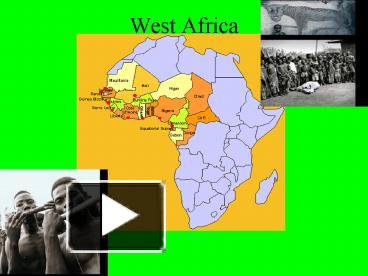 West Africa presentation | free to view