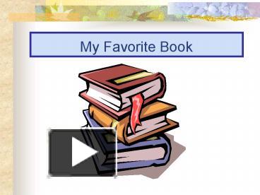 My Favorite Book presentation | free to view