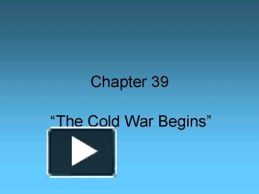 PPT – The Cold War Begins PowerPoint presentation | free to view - id ...