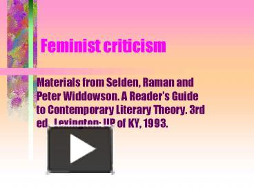 PPT – Feminist criticism PowerPoint presentation | free to view - id ...
