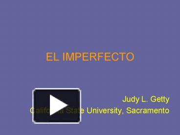 EL IMPERFECTO presentation | free to download