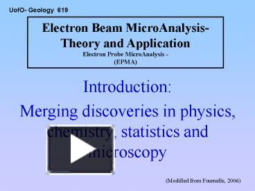 Electron Beam MicroAnalysis- Theory and Application Electron Probe MicroAnalysis - (EPMA ...