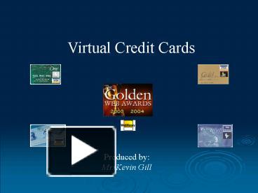 Virtual Credit Cards presentation | free to view