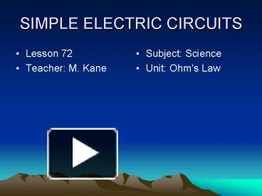 SIMPLE ELECTRIC CIRCUITS presentation | free to view