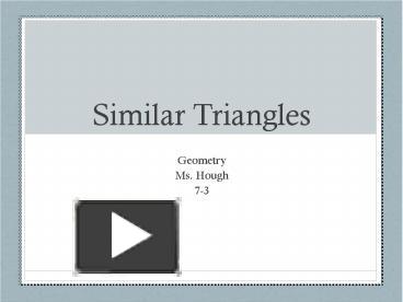 PPT – Similar Triangles PowerPoint presentation | free to download - id ...