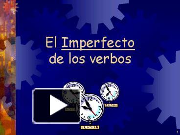 El Imperfecto de los verbos presentation | free to download