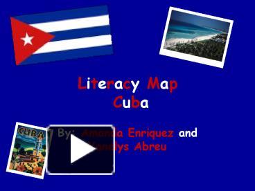 Literacy Map Cuba presentation | free to view