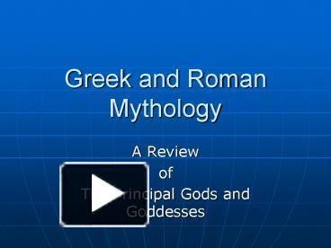 PPT – Greek and Roman Mythology PowerPoint presentation | free to view ...