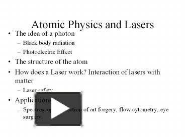 PPT – Atomic Physics and Lasers PowerPoint presentation | free to ...