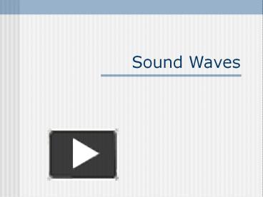 Sound Waves presentation | free to download