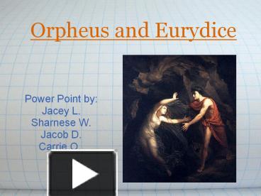 Orpheus and Eurydice presentation | free to download