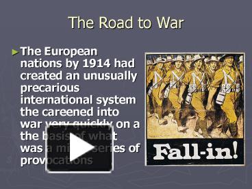 PPT – The Road to War PowerPoint presentation | free to view - id ...