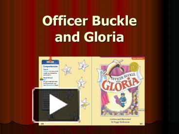 PPT – Officer Buckle and Gloria PowerPoint presentation | free to view ...
