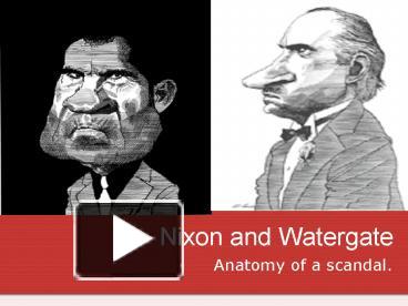 PPT – Nixon and Watergate PowerPoint presentation | free to view - id ...