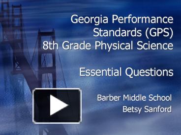 Georgia Performance Standards (GPS) 8th Grade Physical Science ...