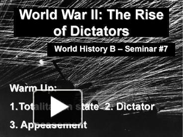 World War II: The Rise of Dictators presentation | free to download