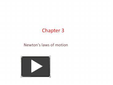 PPT – Newton's laws of motion PowerPoint presentation | free to ...