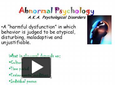 Abnormal Psychology A.K.A. Psychological Disorders presentation | free ...