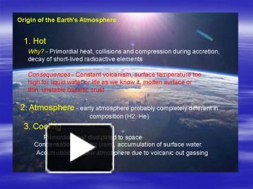 Origin of the Earth's Atmosphere presentation | free to view