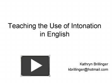 Teaching the Use of Intonation in English presentation | free to view